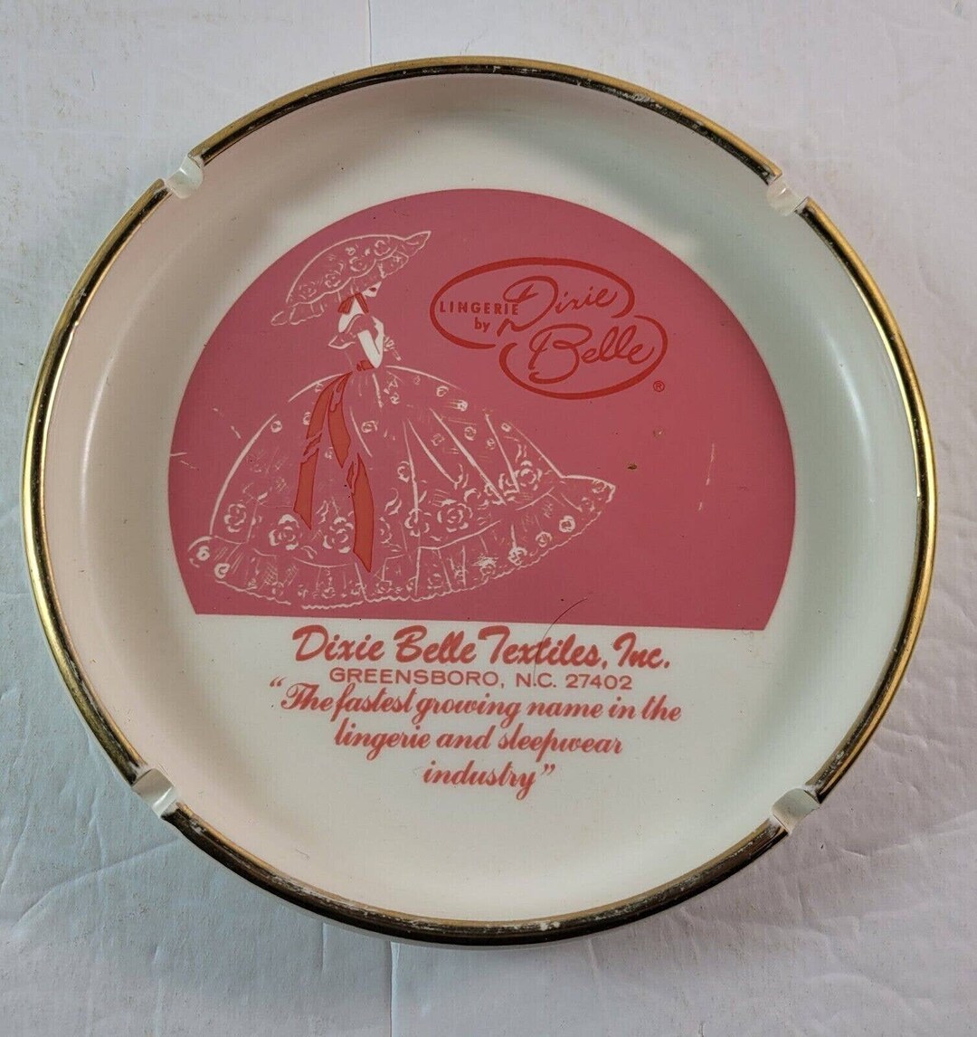 Vtg Dixie Belle Textiles Lingerie Advertising Ashtray Greensboro North ...