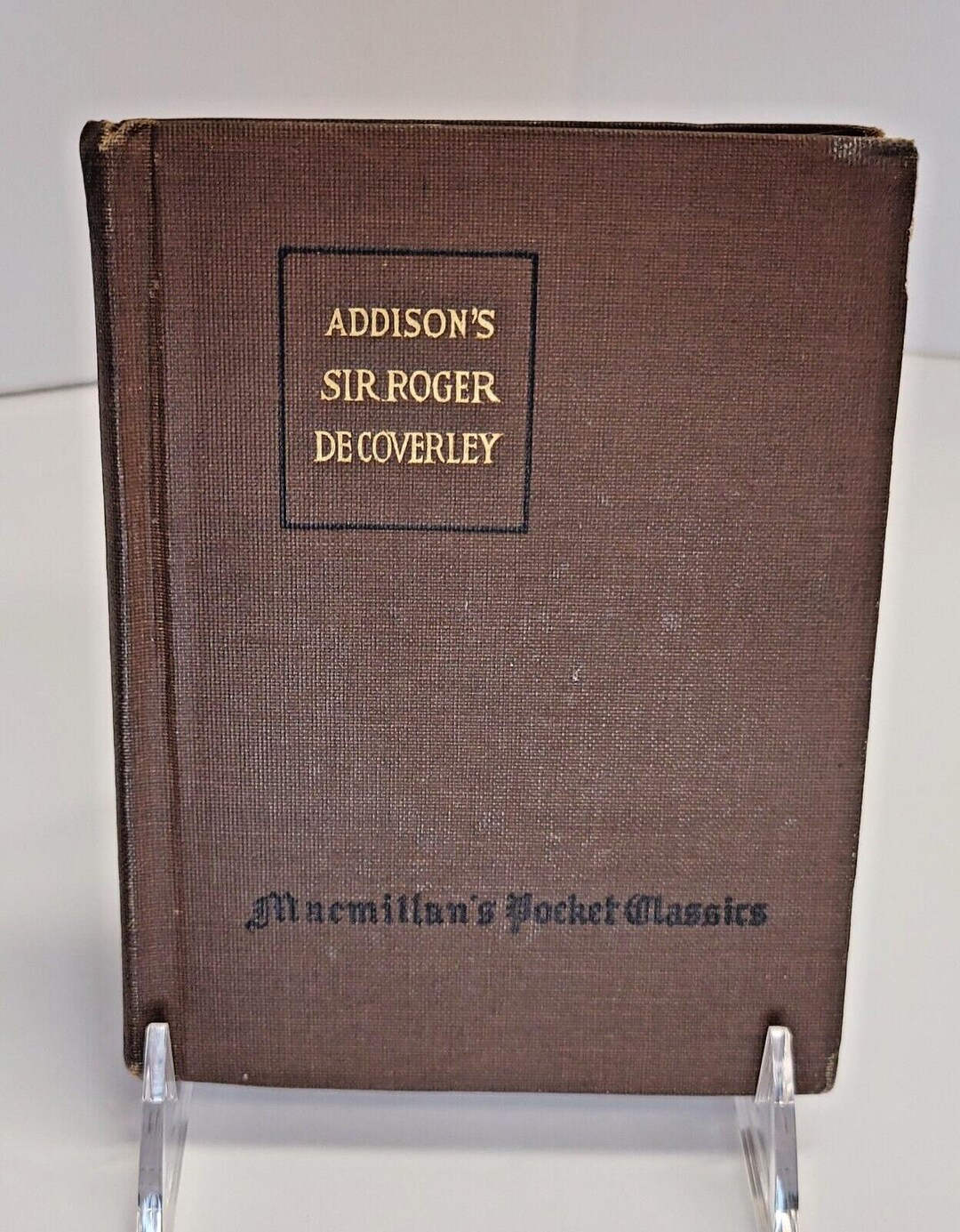 Addison's Sir Roger Decoverley - Macmillan's Pocket Classics (1918 ...