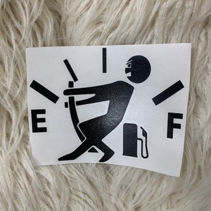 Funny Empty Gas Tank Car Decal, Funny Car Decal for Men and Women, Girl ...
