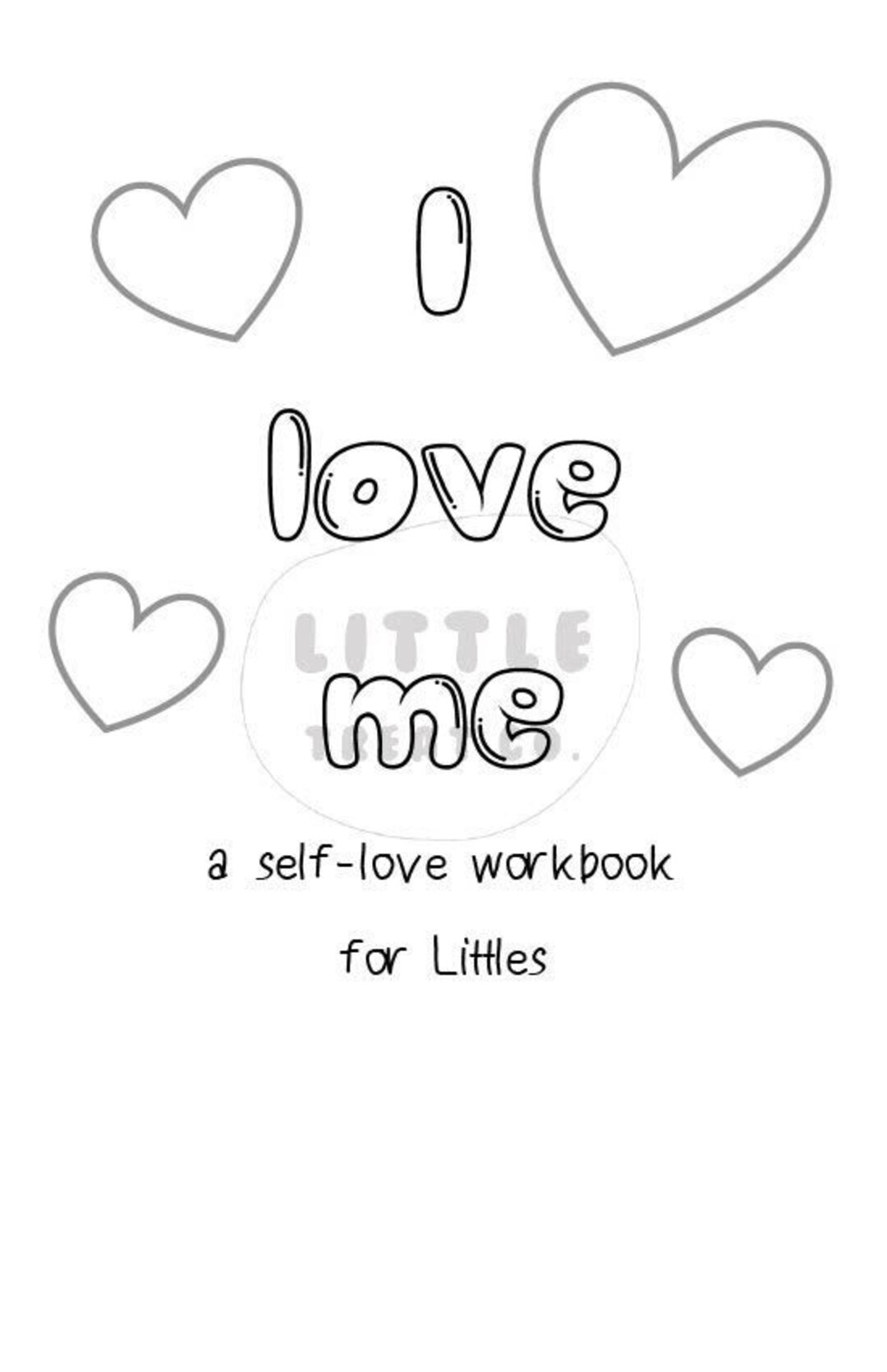 I Love Me: a Colorable Self-esteem Workbook for Littles - Etsy