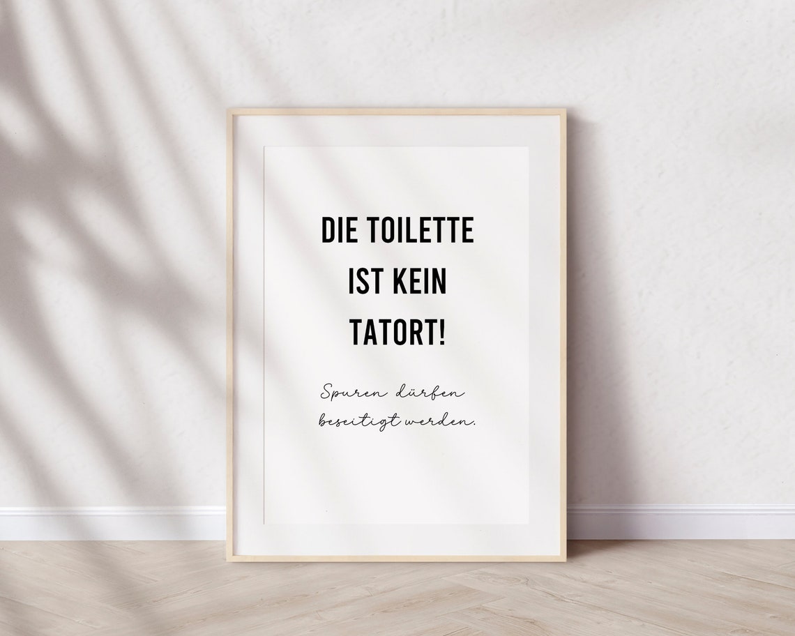 The Toilet is Not a Crime Scene Poster A4, Sayings Poster, Bathroom ...