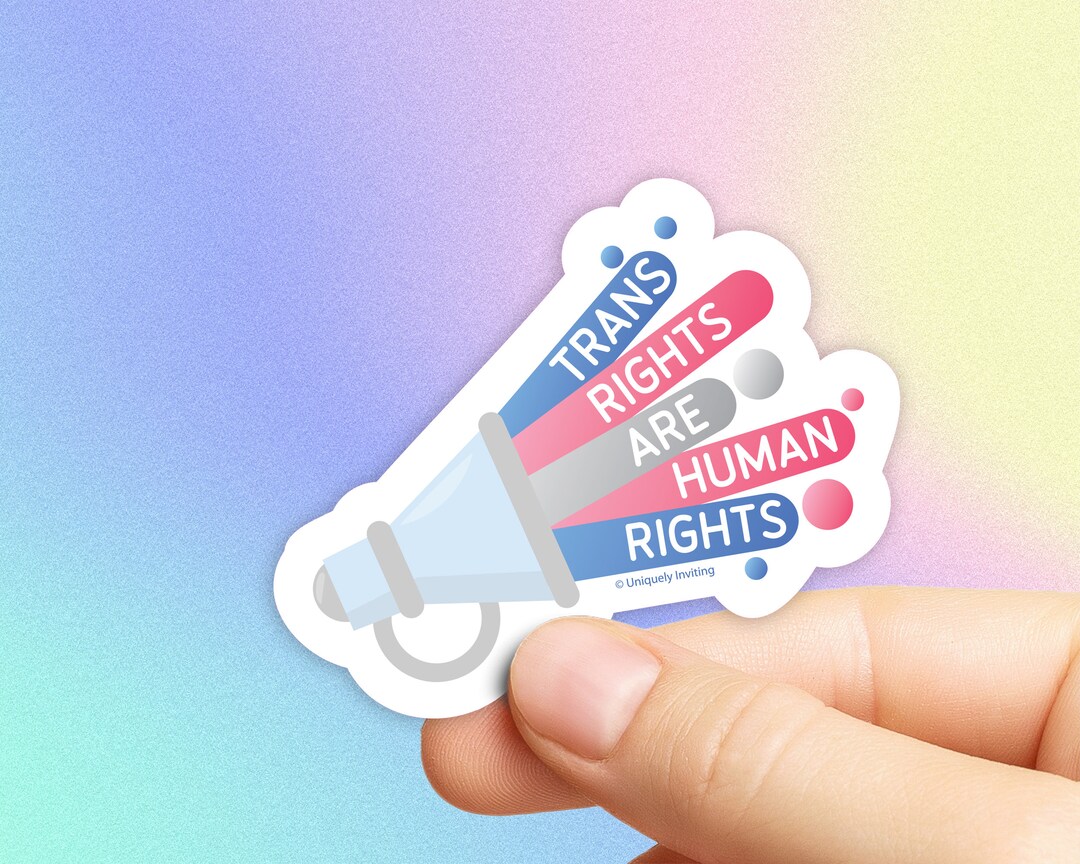 Trans Rights Are Human Rights Sticker Die-cut, Waterproof, Laminated ...