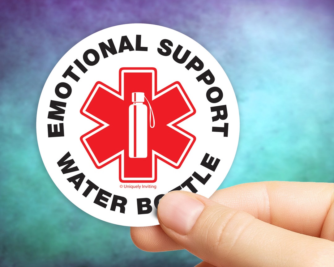 Emotional Support Water Bottle Sticker Die-cut Waterproof - Etsy