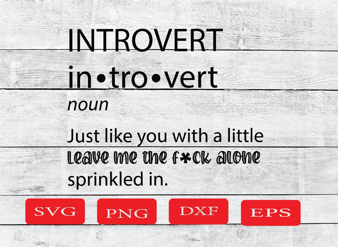 Introvert Definition - Introvert Svg - Cricut Svg - Silhouette Dxf - Introvert Gift - Introvert ...
