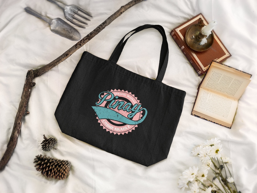 Unbreakable Pinay Tote Bag| Filipino Pride Tote Bag| Cute Shopping Bag ...