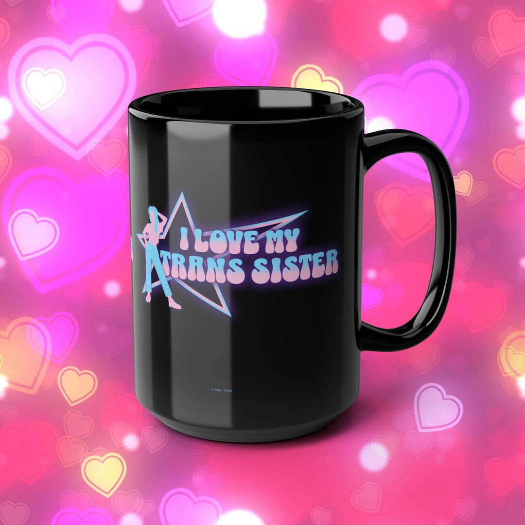 Trans Sister Gift Transgender Gift for Sister LGBTQIA Family Pride ...