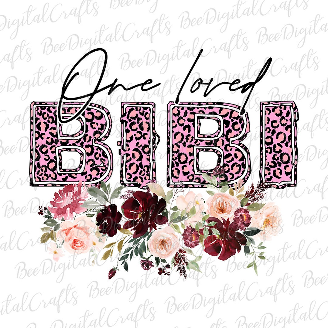 One Loved Bibi PNG Download Flower Pink Leopard Sublimation Design ...
