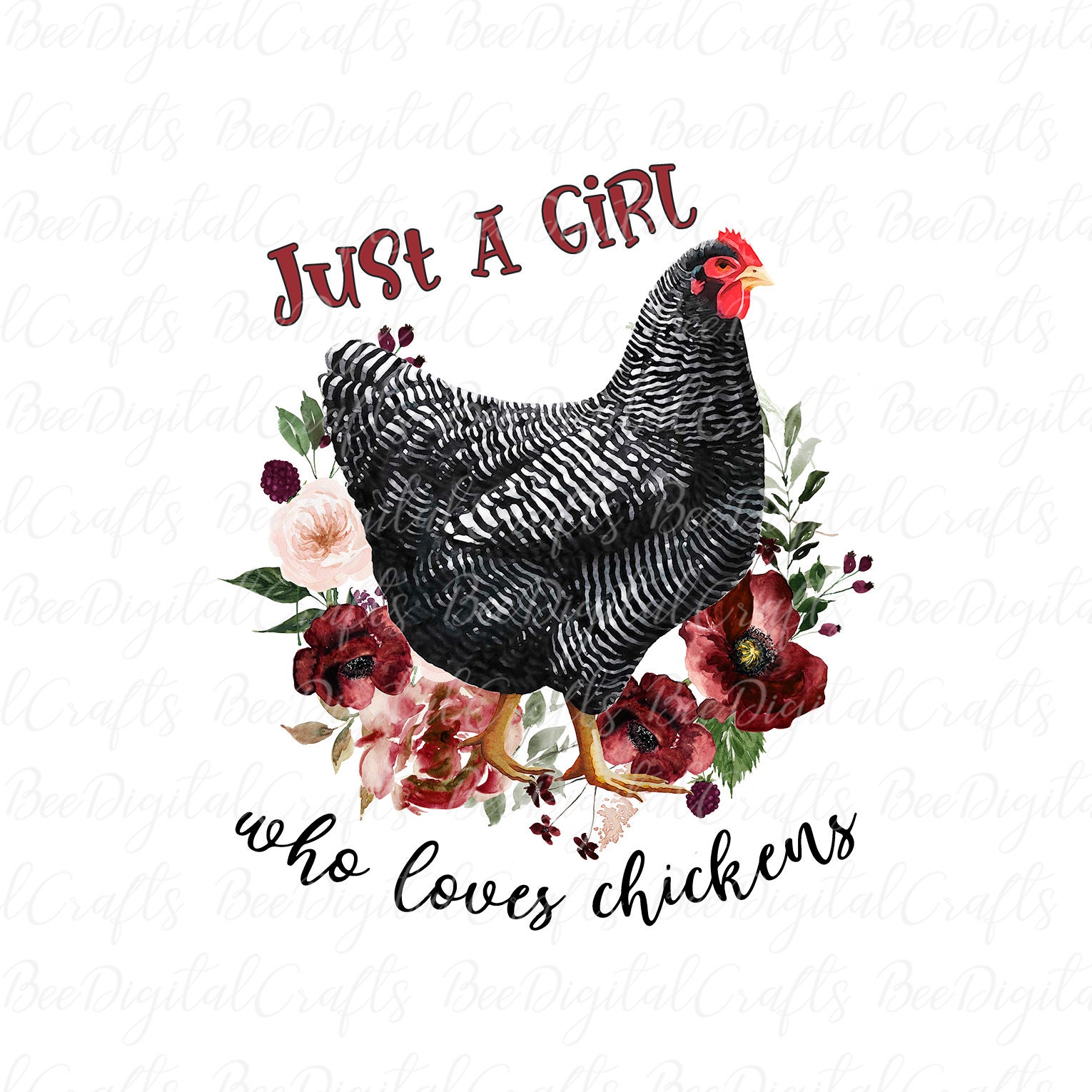Just A Girl Who Loves Chickens Sublimation Design Floral Farm Etsy