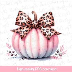 Pink Pumpkin Sublimation Design Fall Thanksgiving Leopard Bow Pumpkin ...