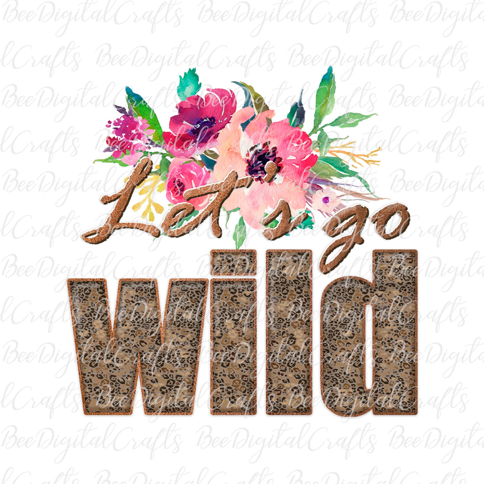 Let's Go Wild Digital Download Leopard T-shirt Design - Etsy