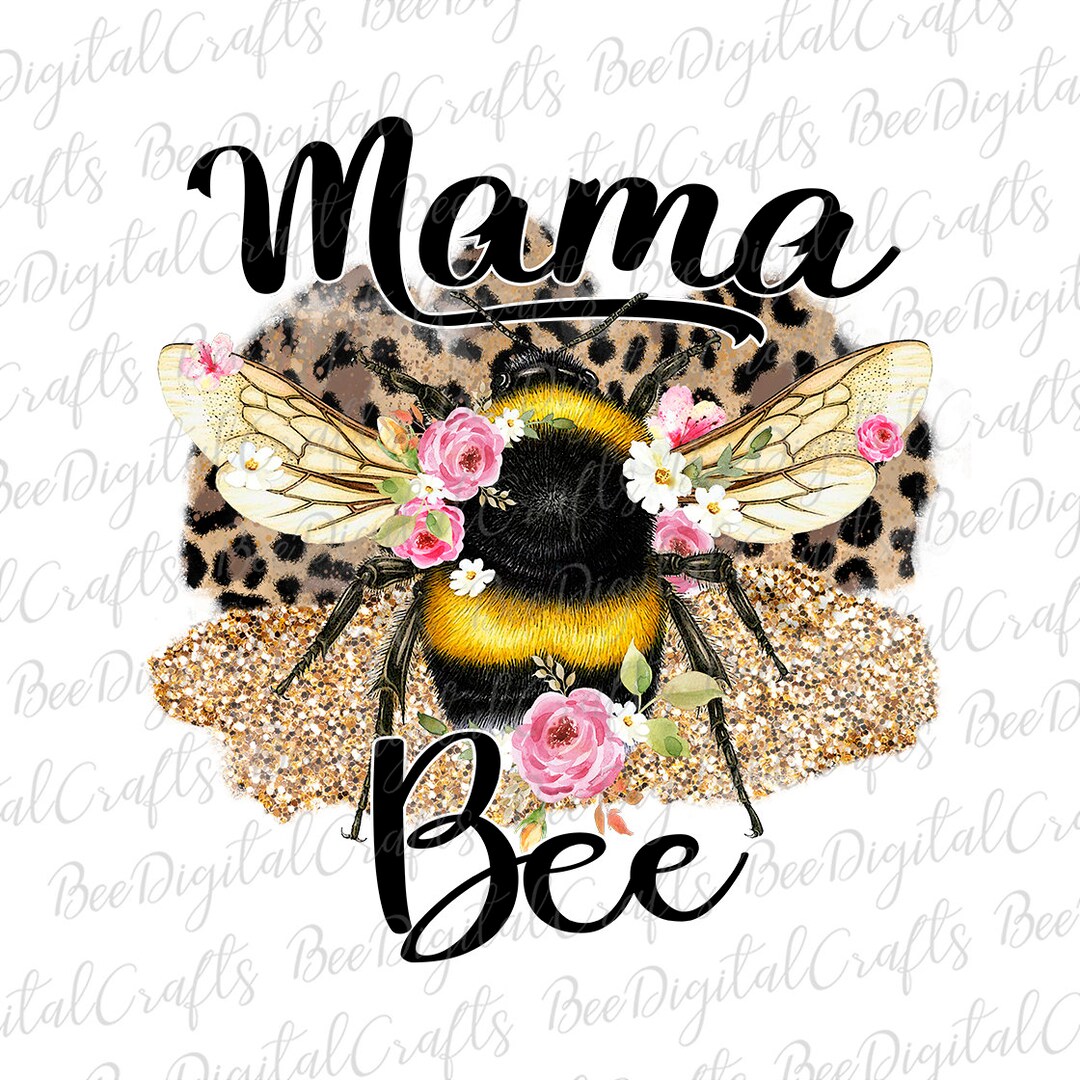 Mama Bee Sublimation Design Glitter Leopard With Flower PNG Download ...