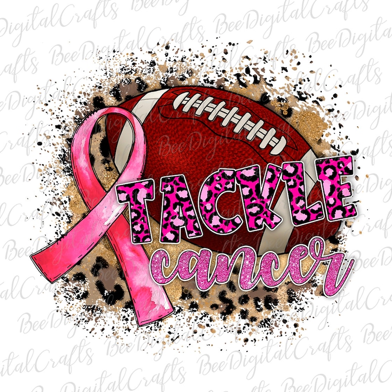 Tackle Cancer Sublimation Design Breast Cancer Awareness PNG - Etsy