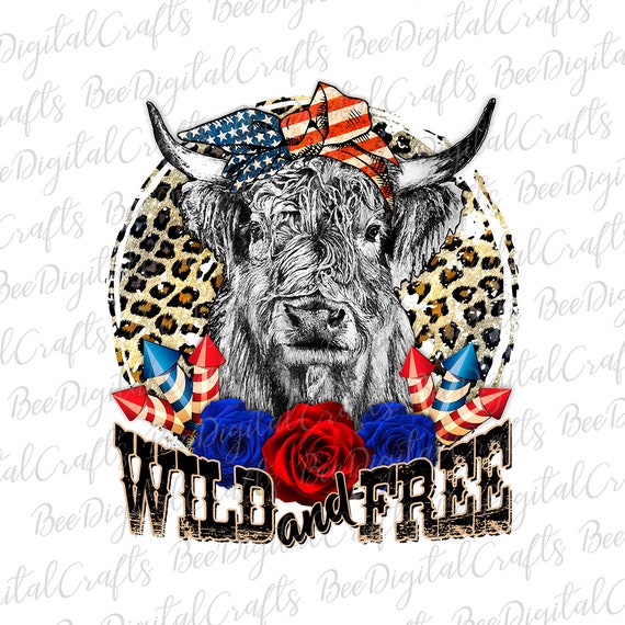 Wild and Free Sublimation Design USA Highland Cow PNG Download - Etsy
