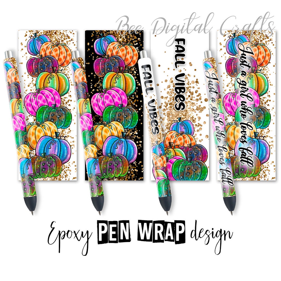 Just a Girl Who Loves Fall Pen Wrap Template Watercolor Pumpkin Ink Joy ...