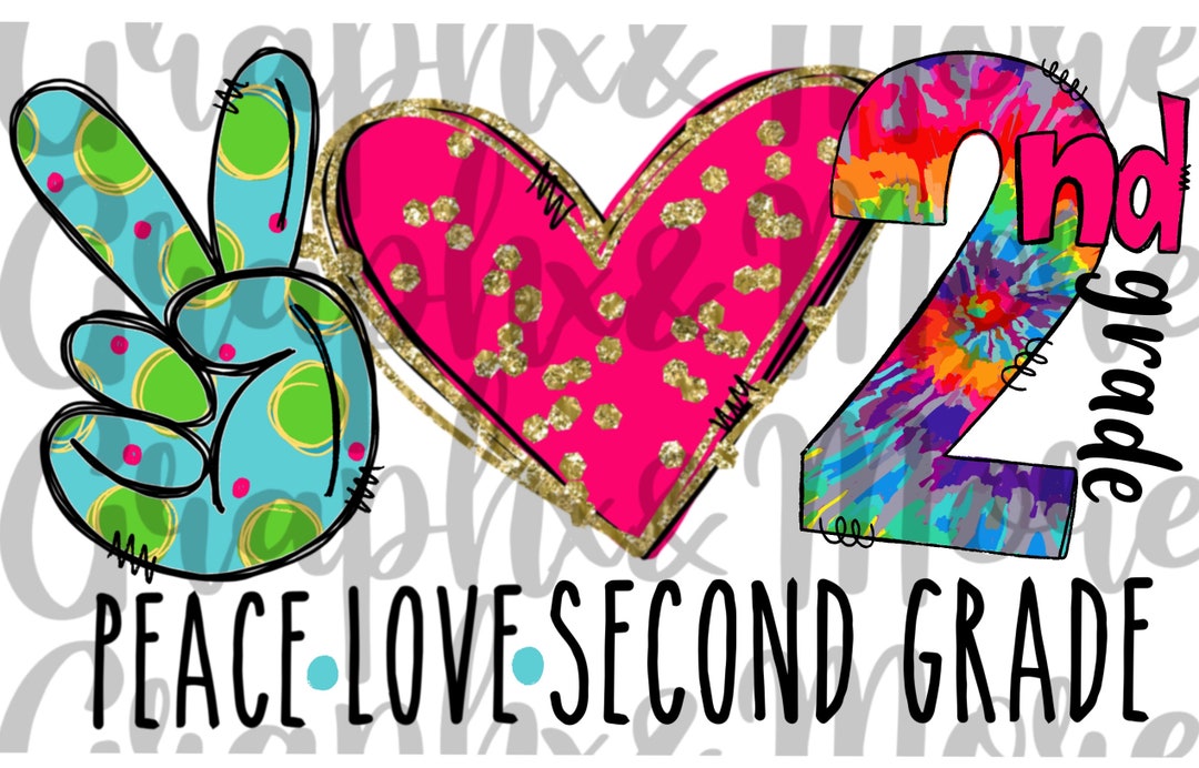 Tie Dye Peace. Love 2nd Grade PNG | Hand Drawn | Sublimation Design - Etsy