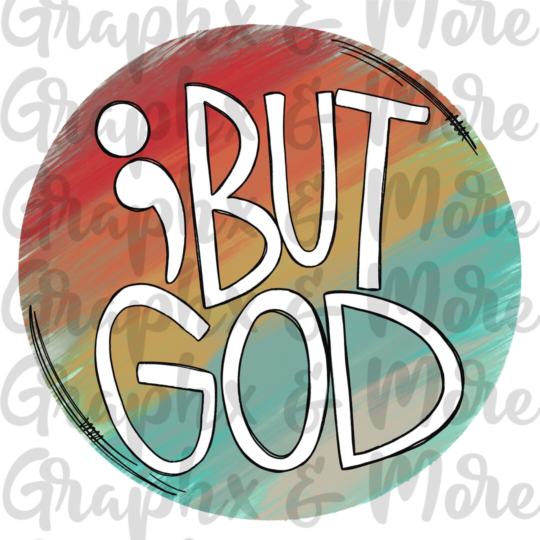 But God PNG | Sublimation Design | Hand Drawn - Etsy