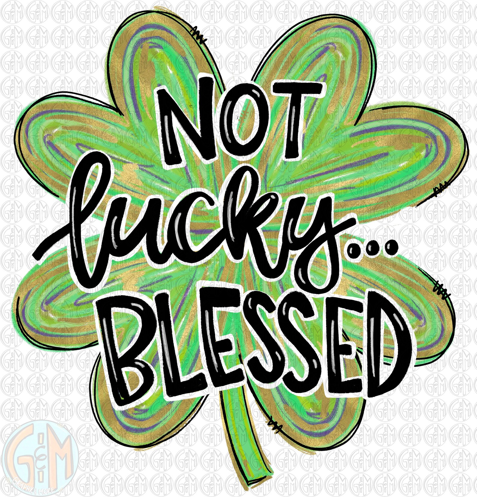 Not Lucky Blessed PNG Hand Drawn Sublimation Design - Etsy