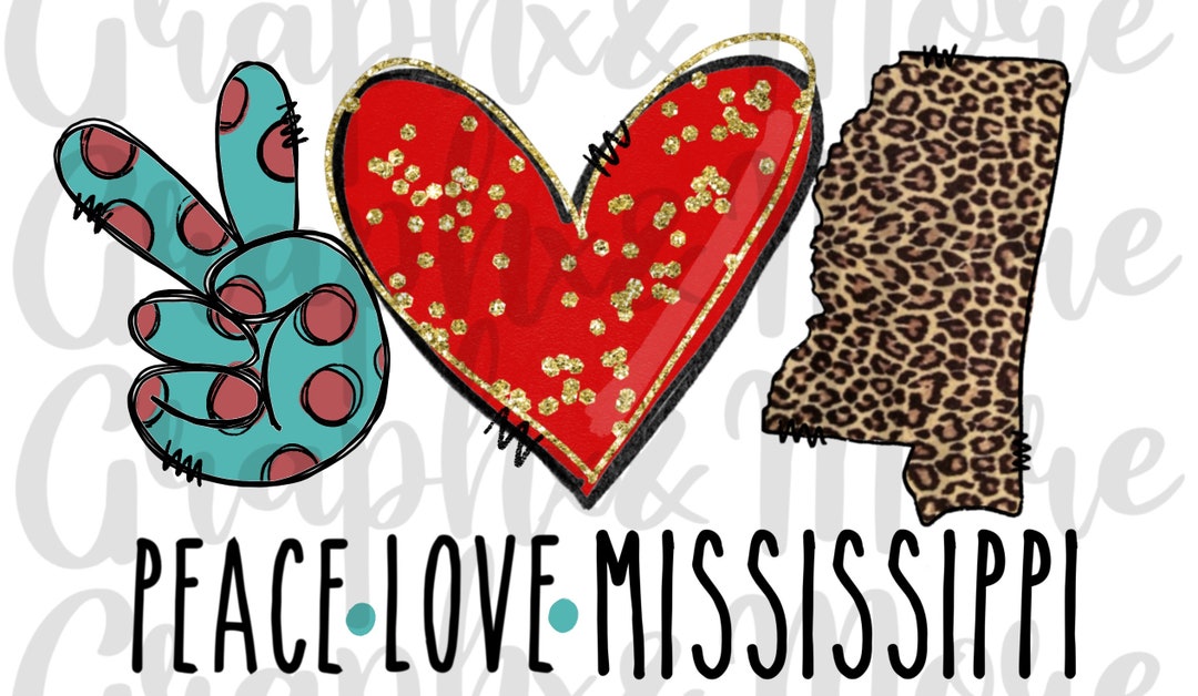 Peace. Love. Mississippi PNG | Hand Drawn | Sublimation Design - Etsy
