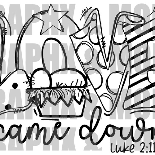 Love Came Down PNG Hand Drawn Sublimation Design - Etsy