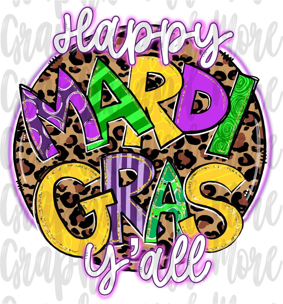 Happy Mardi Gras Y’all PNG | Sublimation Design | Hand Drawn - Etsy