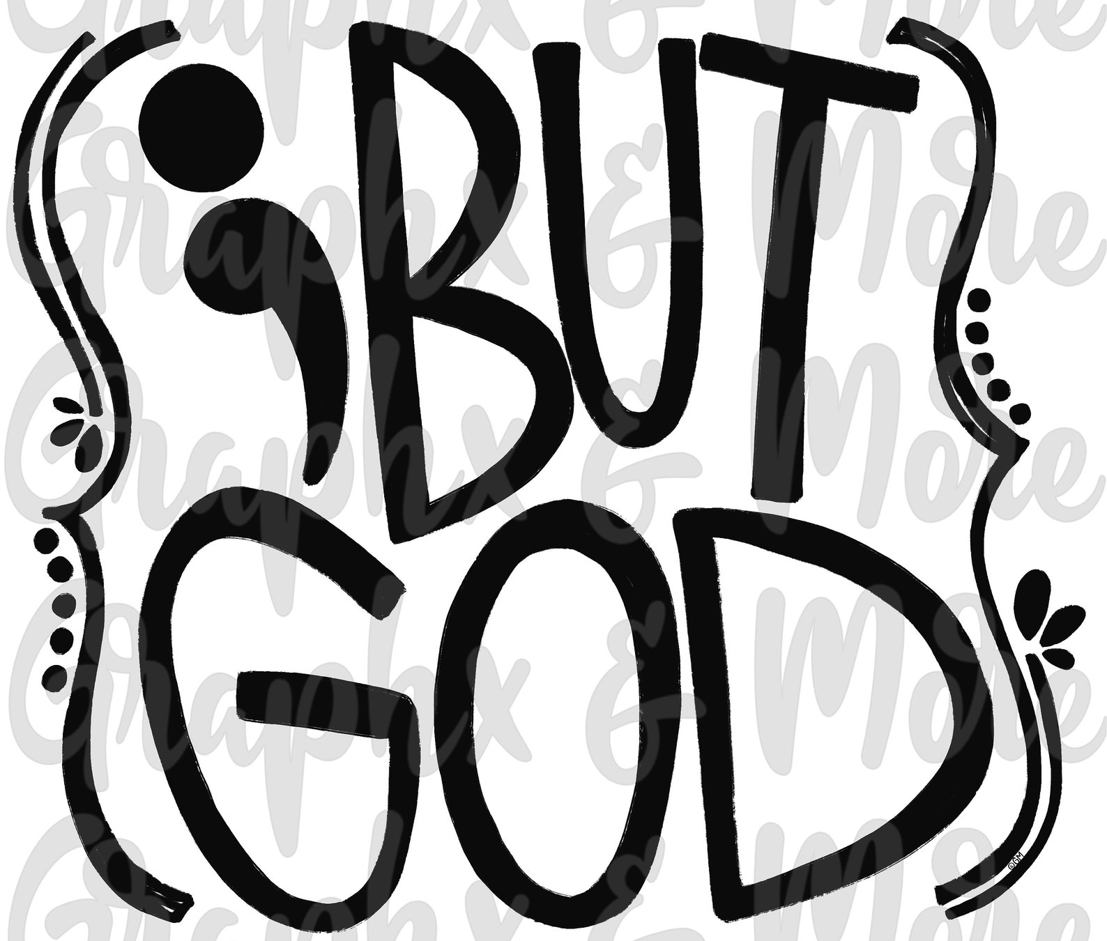 Single Color but God PNG Sublimation Design Hand Drawn - Etsy