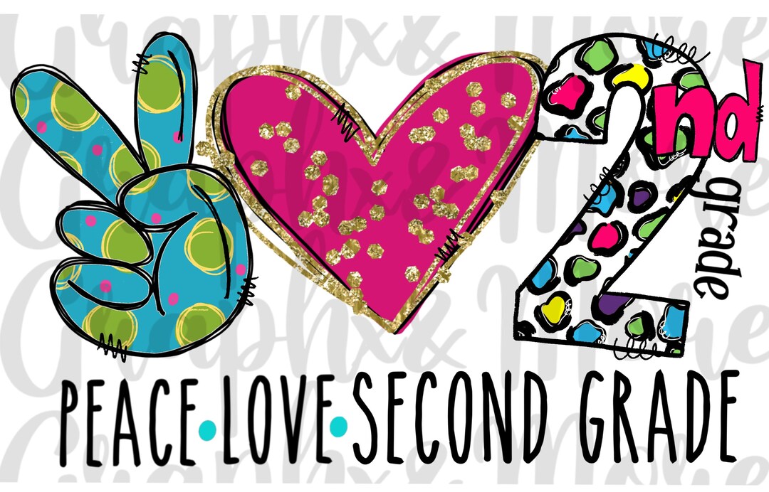 Peace. Love. 2nd Grade PNG | Hand Drawn | Sublimation Design - Etsy