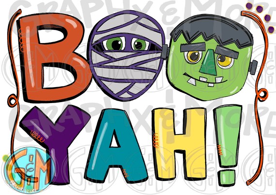 Boo Yah PNG Hand Drawn Sublimation Design - Etsy