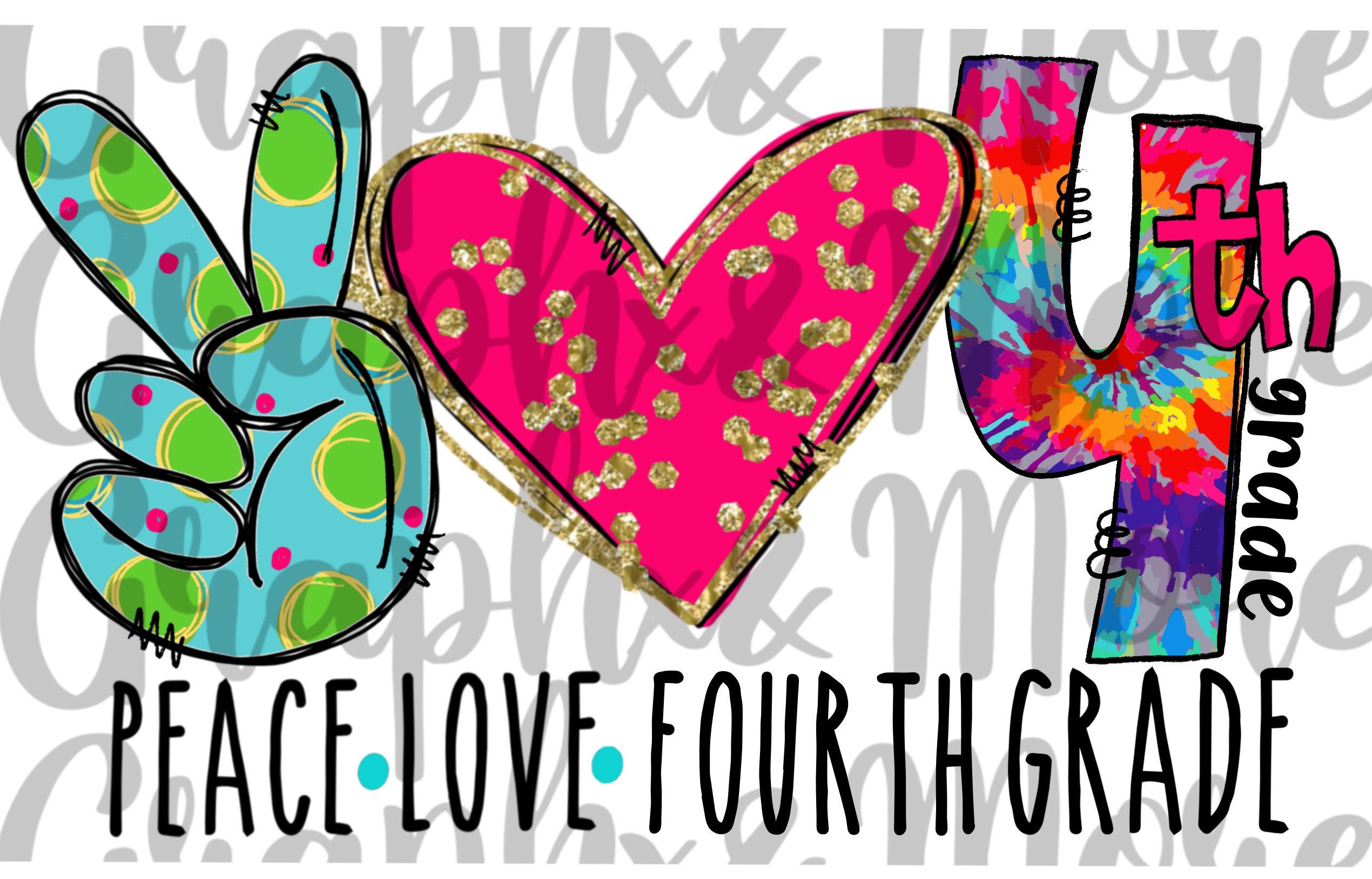 Tie Dye Peace. Love. 4th Grade PNG | Hand Drawn | Sublimation Design - Etsy