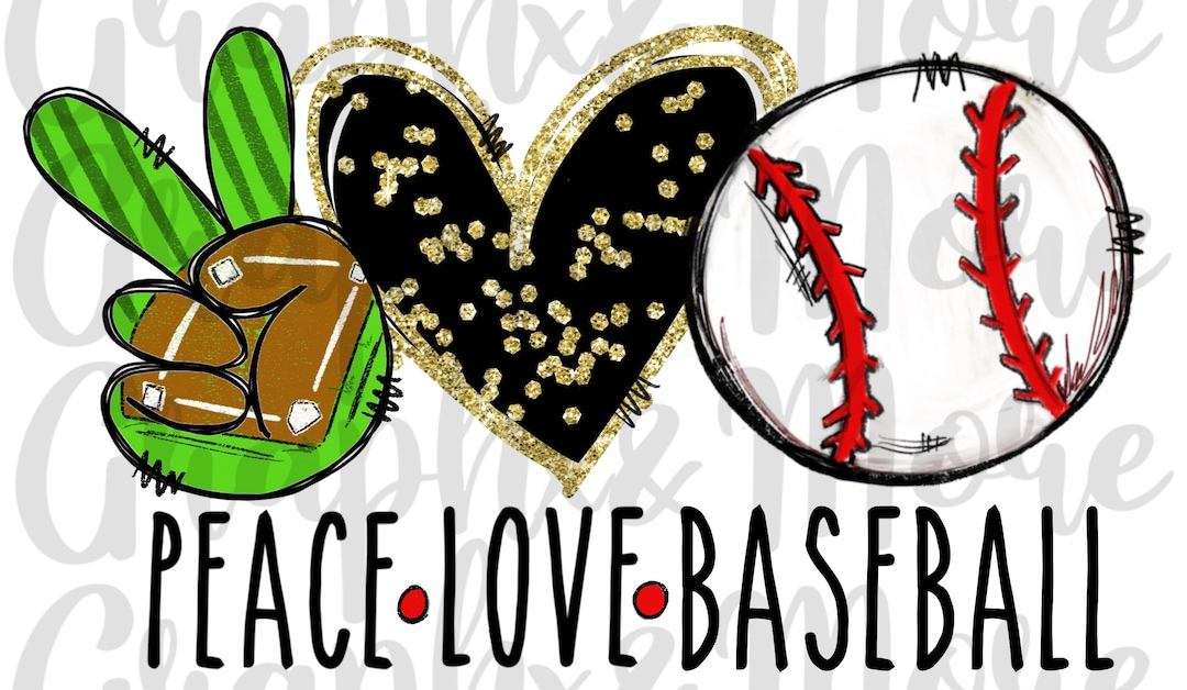 Peace. Love. Baseball PNG | Hand Drawn | Sublimation Design - Etsy