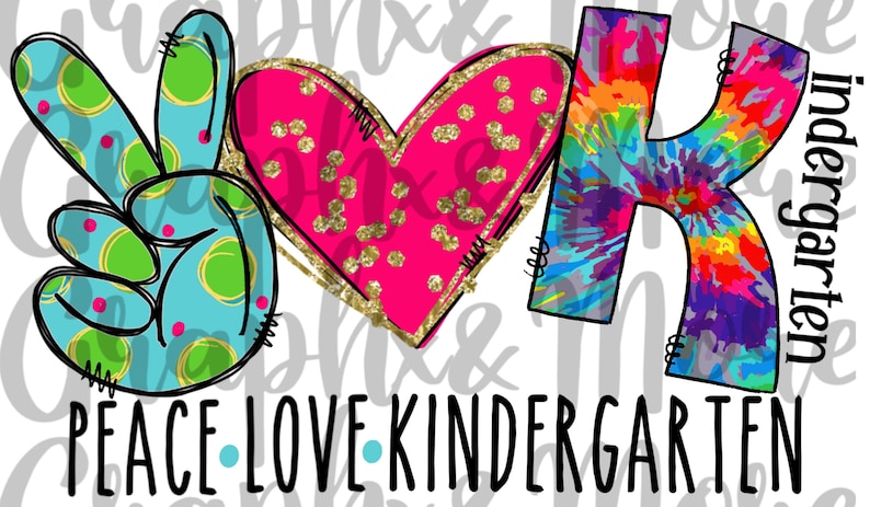 Peace. Love. Kindergarten Tie Dye PNG Hand Drawn - Etsy