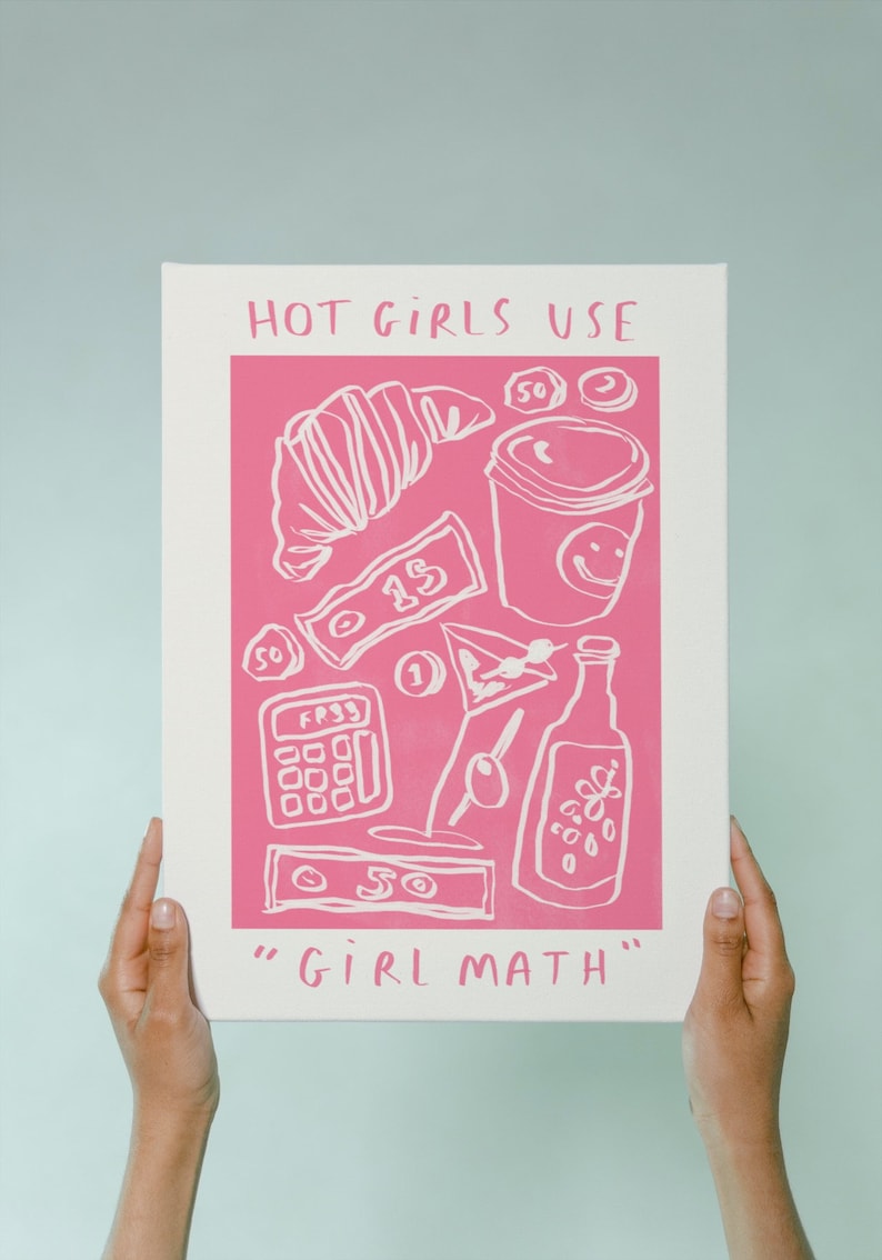 Digital Download Girl Math Wall Print | Hot Girls Use Girl Math Wall ...
