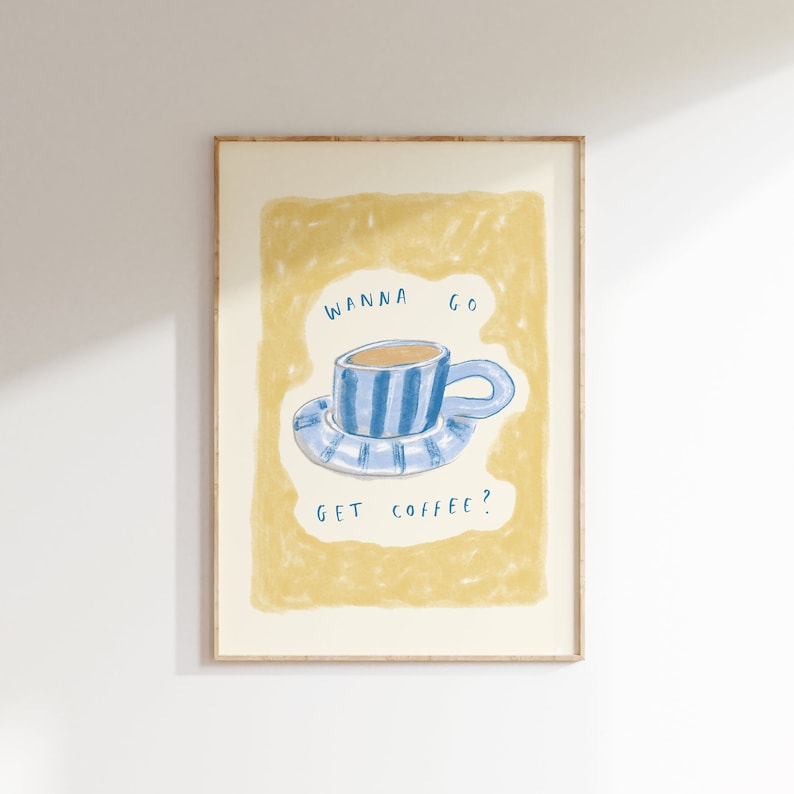 Want to Get Coffee Wall Poster | Food and Drink Artwork | Aesthetic ...