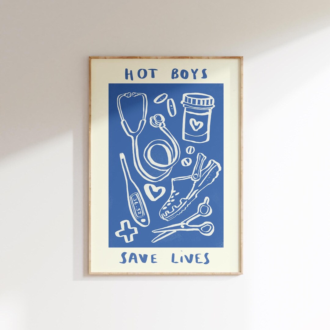 Digital Download Hot Boys Save Lives Wall Print | Healthcare ...