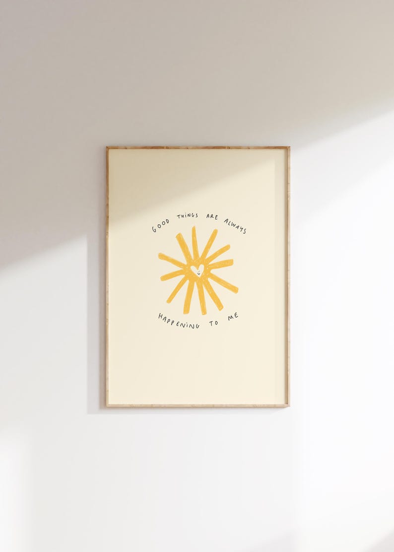 Digital Download Good Things Are Always Happening Wall Print | Positive ...