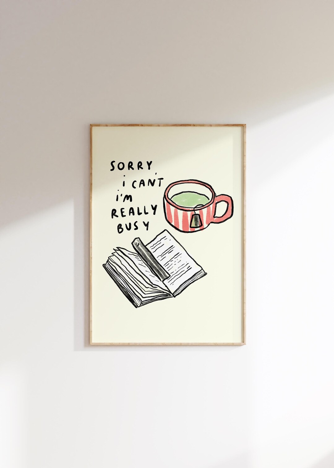 Digital Download Sorry I Can't I'm Really Busy Wall Print | Early Night ...