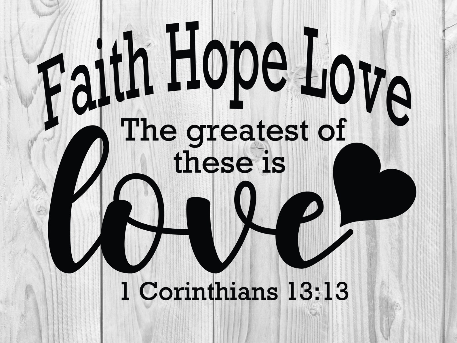 Faith Hope Love Greatest of These is Love Bible Verse - Etsy