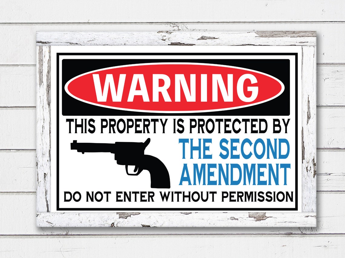Second Amendment Protected by Gun Warning Sign Patriotic - Etsy