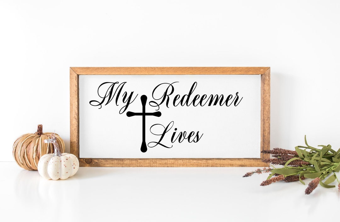 My Redeemer Lives Easter SVG: Christian Scripture Cut File (digital ...