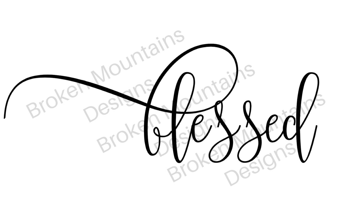 Blessed/ Cut File/ Printable/ Jpeg/ Png/ Svg/ Cricut and - Etsy