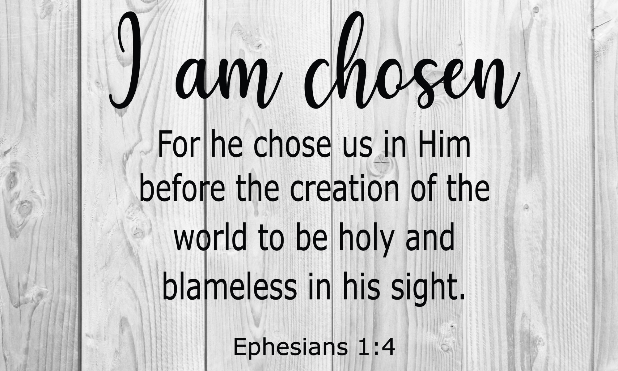 I Am Chosen Inspirational Bible Scripture Christian Quote - Etsy