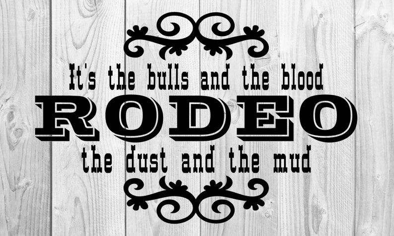 Rodeo SVG Files for Cricut Quotes Rodeo SVG Shirt Design - Etsy