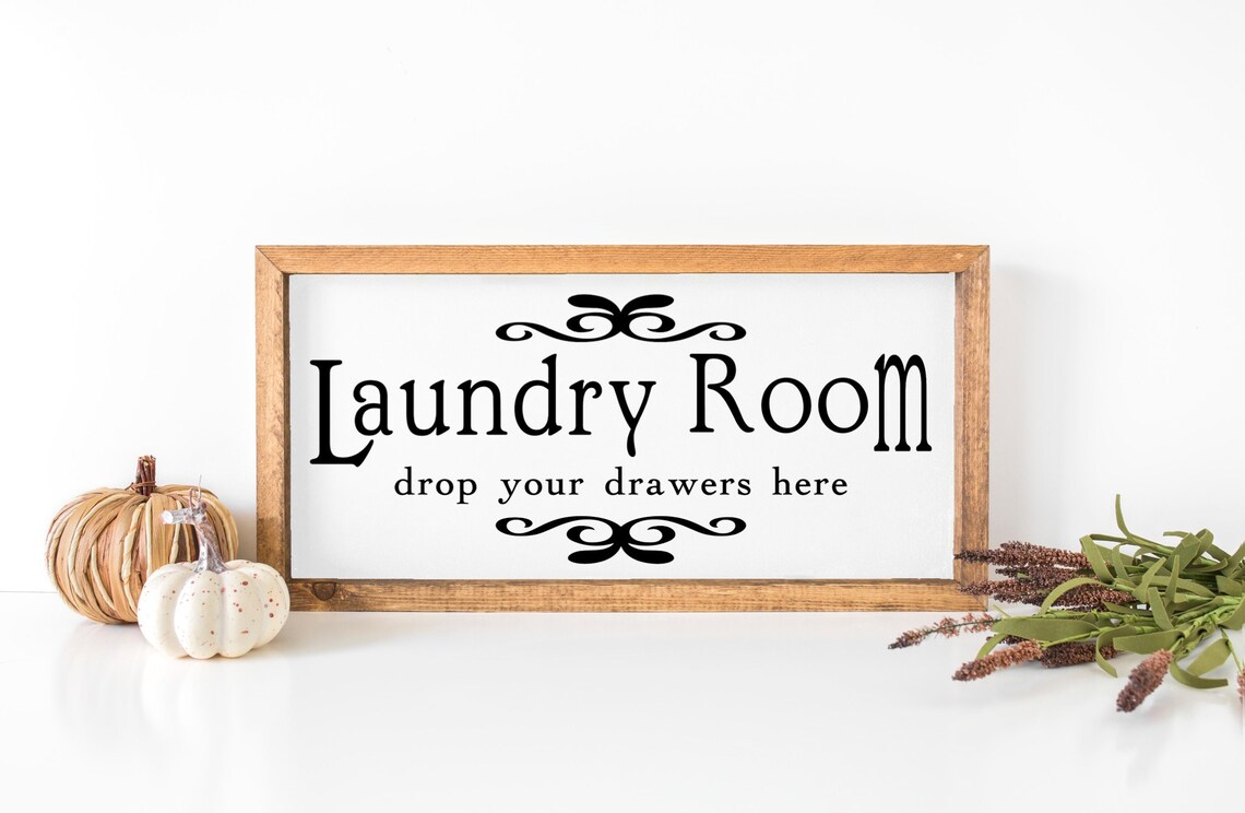 Laundry Room Drop Your Drawers Here/ Cut File/ Printable/ - Etsy