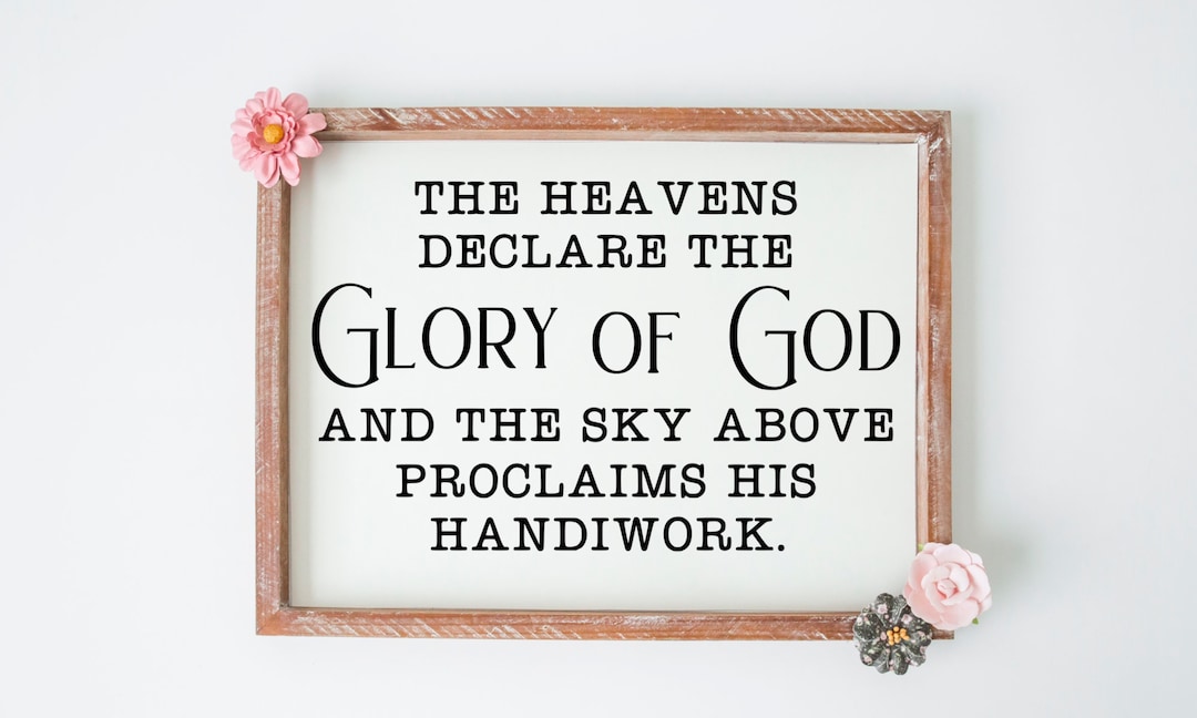 The Heavens Declare the Glory of God, Christian Svg, Scripture Bible ...