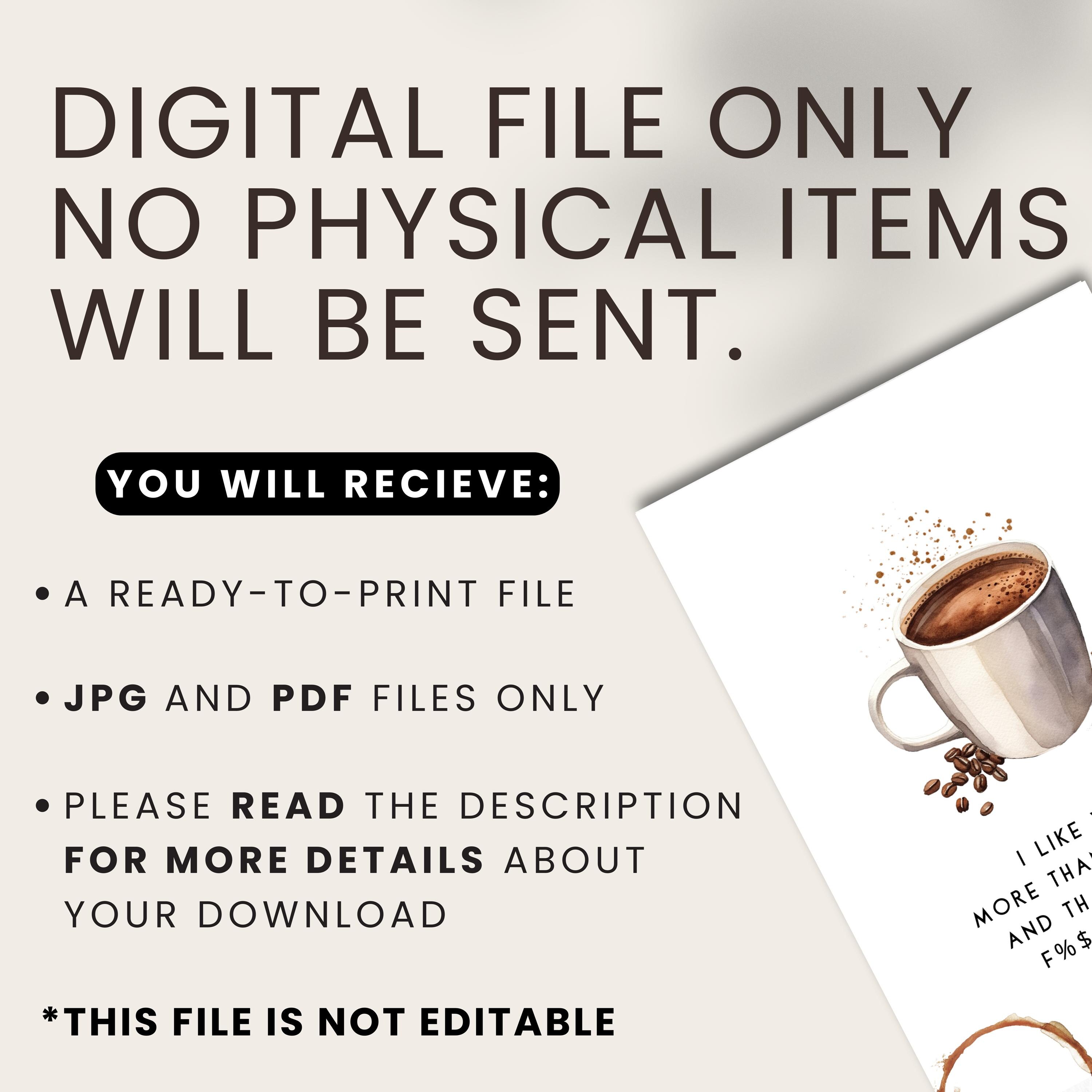 Funny Coffee Lover Printable Card, Digital Cards, Humorous 5x7 Digital ...