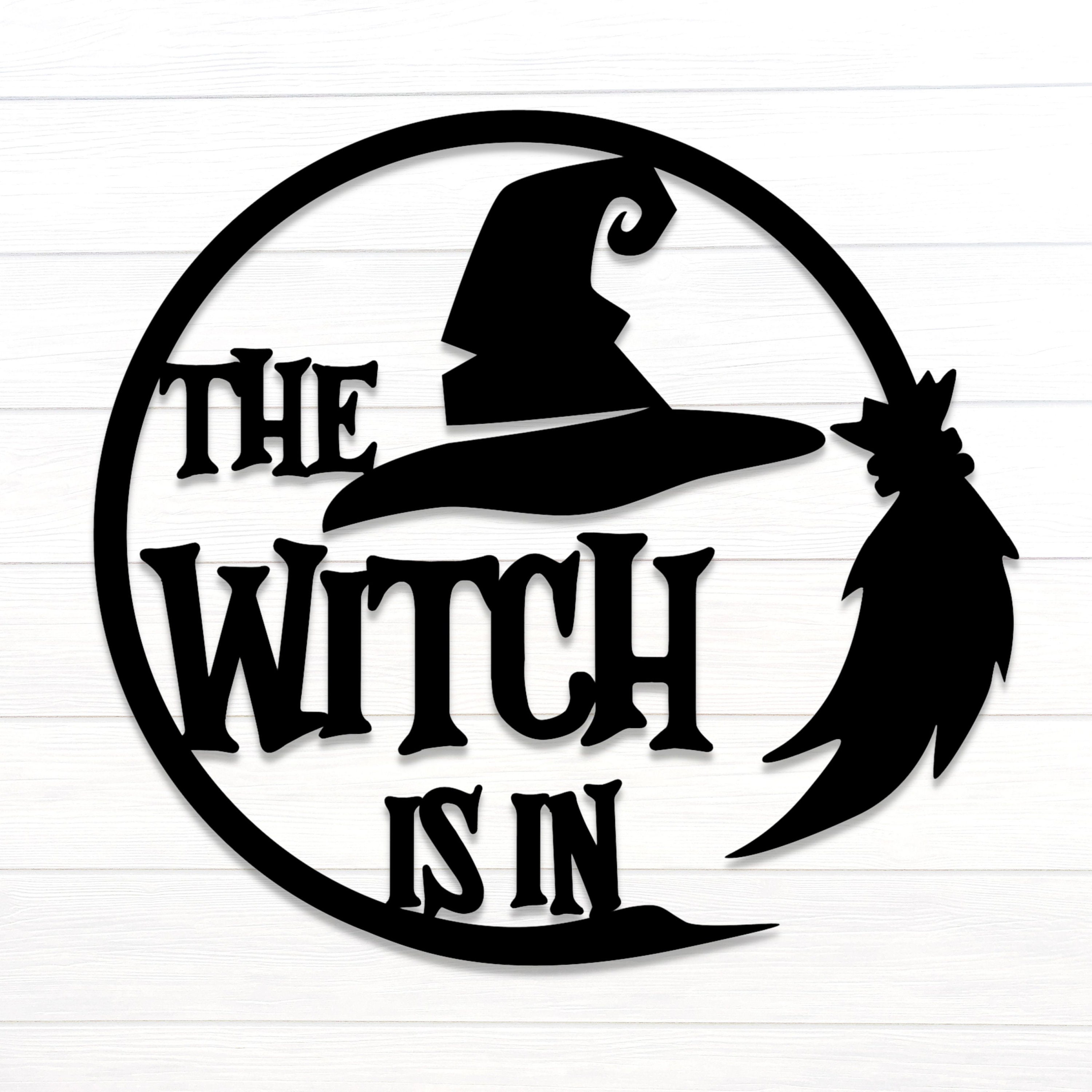 The Witch is in Sign | Witch Sign | Halloween Door Sign | Halloween ...