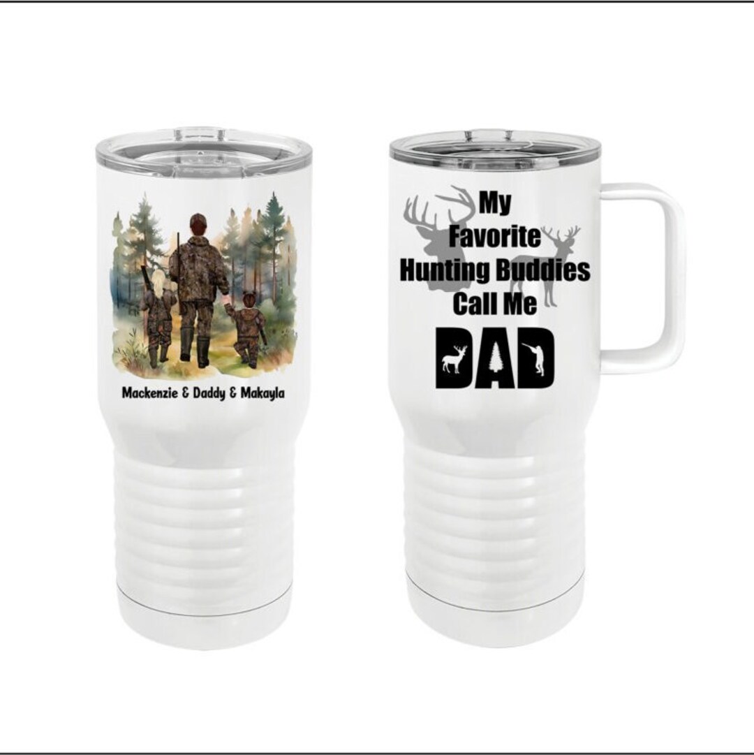 Hunting Tumbler Hunting Travel Mug Hunting Personalized Gift for Him ...