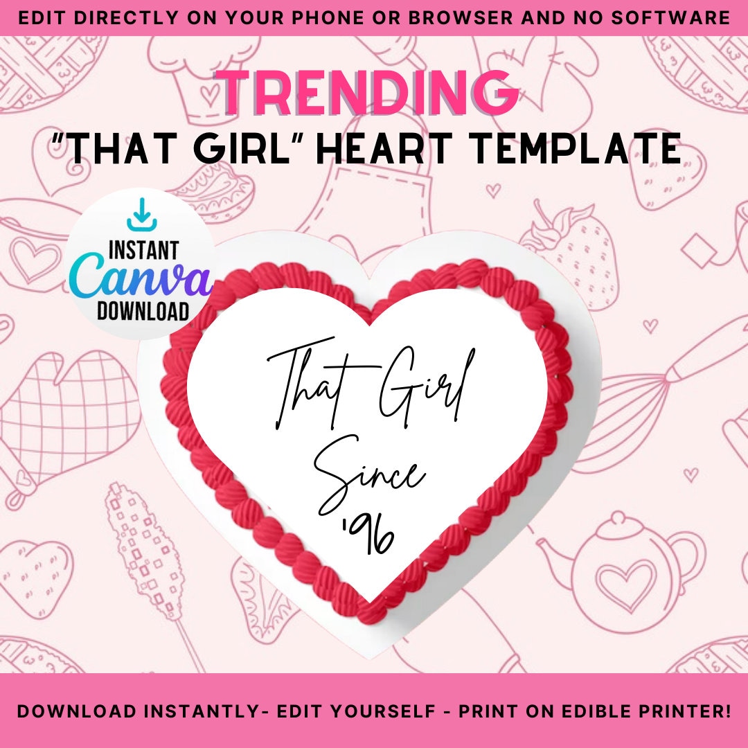 That Girl Since - Year Heart Shaped Cake | Birthday Edible Cake Topper ...