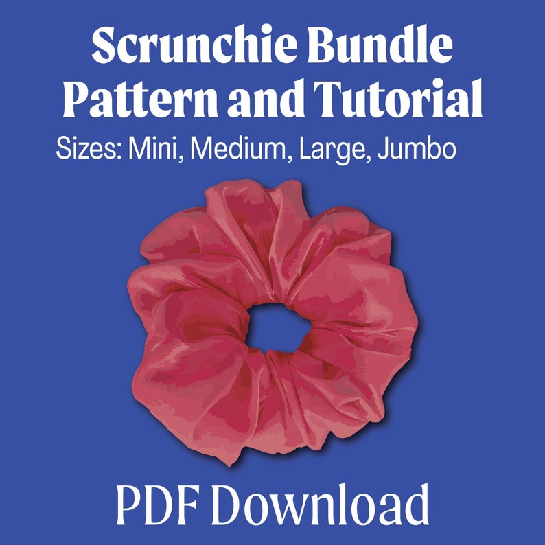 PDF Srunchie Sewing Pattern and Tutorial - Beginner DIY Scrunchie Hair ...