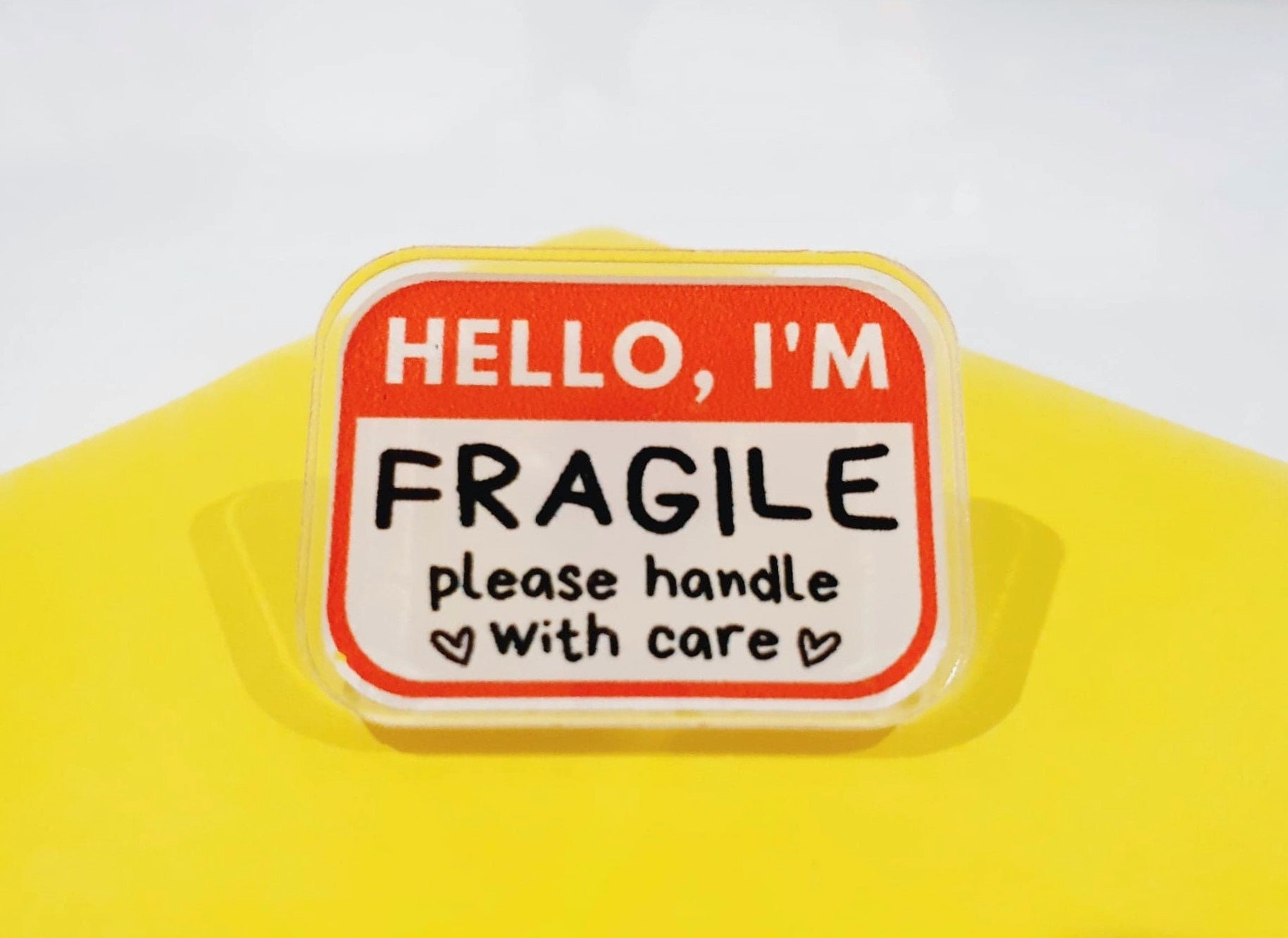 Hello I'm Fragile Please Handle With Care 31mm Acrylic - Etsy