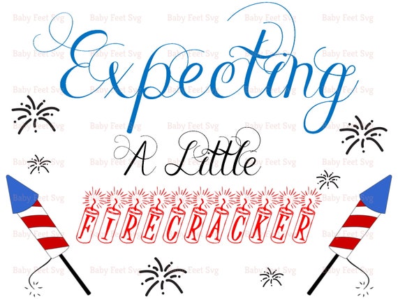 Expecting A Little Firecracker Svg Fourth 4th of July Svg - Etsy